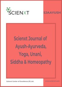 Scienxt Journal of Ayush-Ayurveda, Yoga, Unani, Siddha & Homeopathy ...