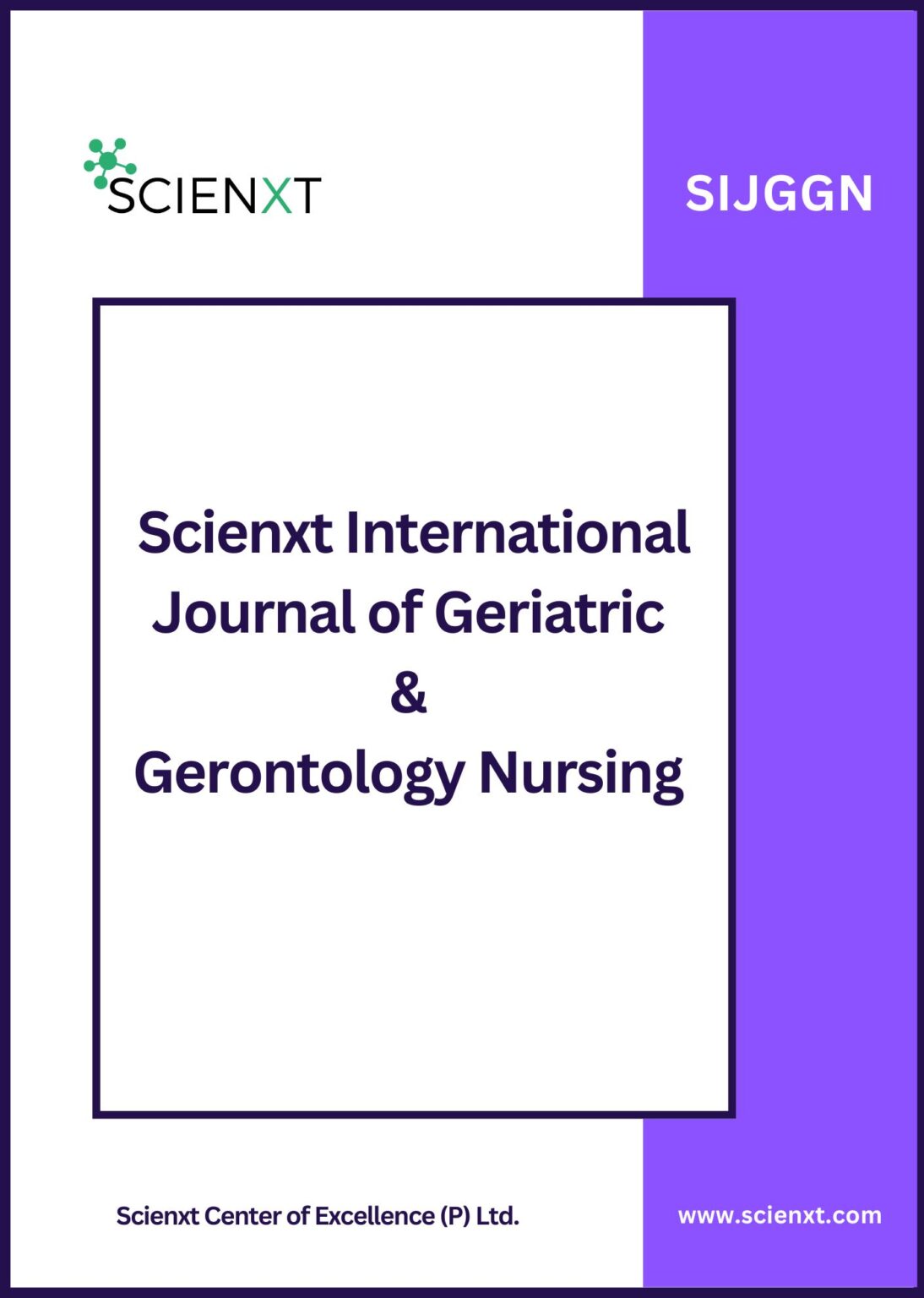 Scienxt International Journal of Geriatric & Gerontology Nursing ...