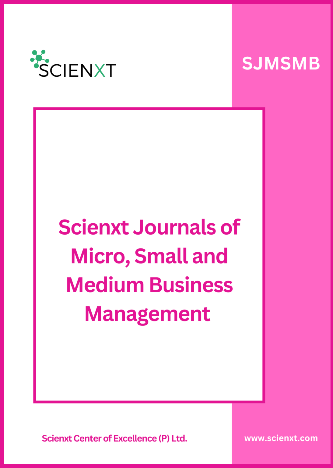 Scienxt Journals of Micro, Small and Medium Business Management ...