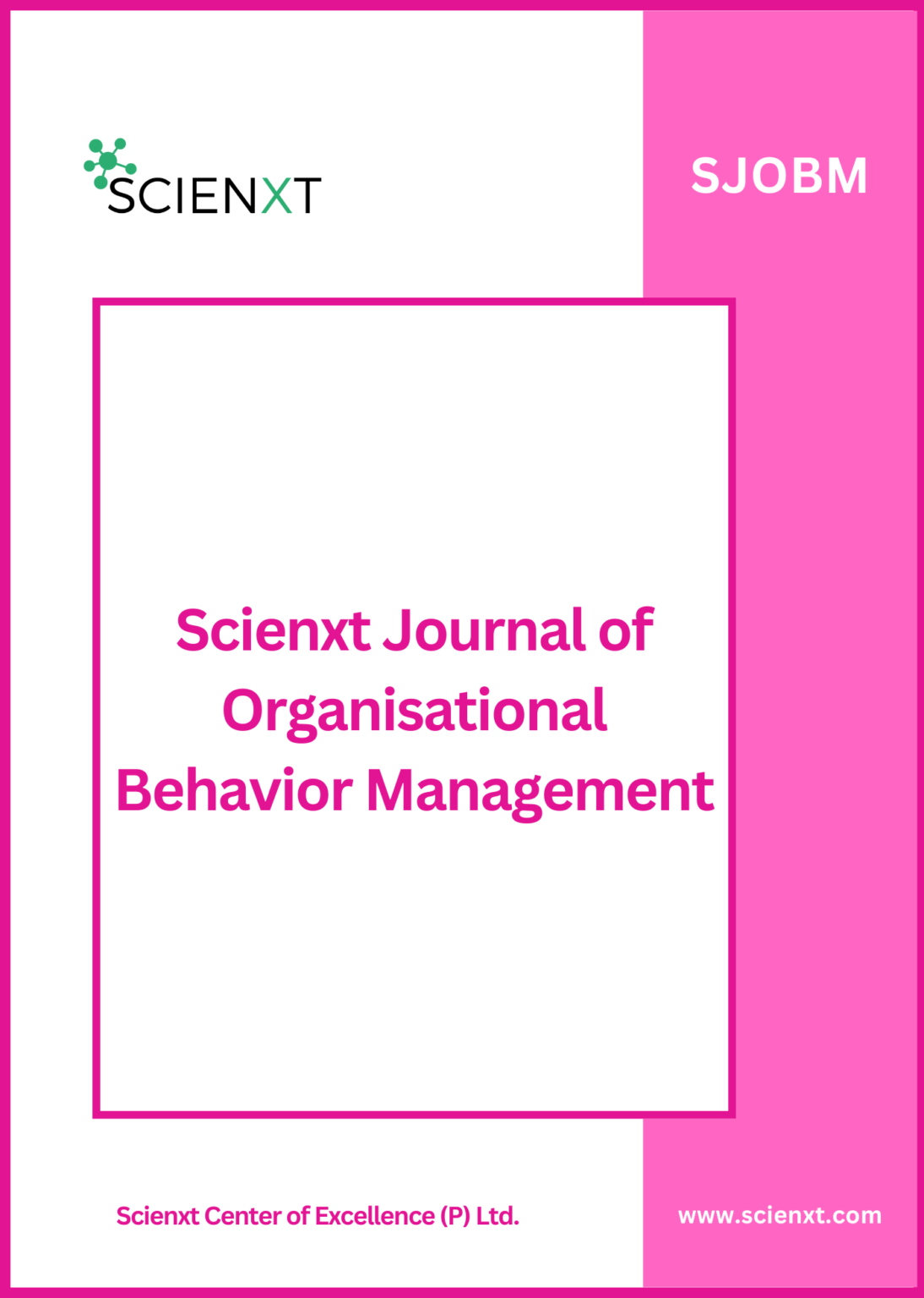 Scienxt Journal of Organisational Behavior Management (SJOBM) – Scienxt